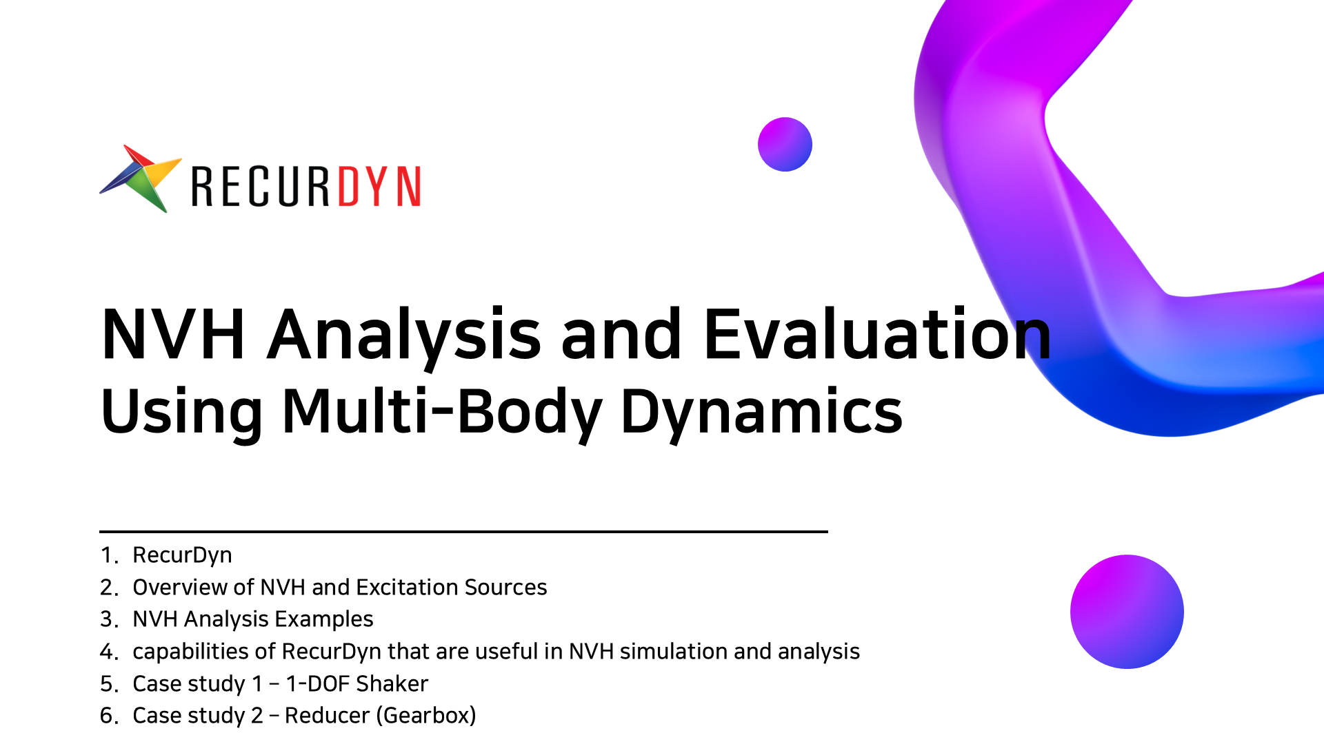 NVH Analysis and Evaluation Using Multi-Body Dynamics