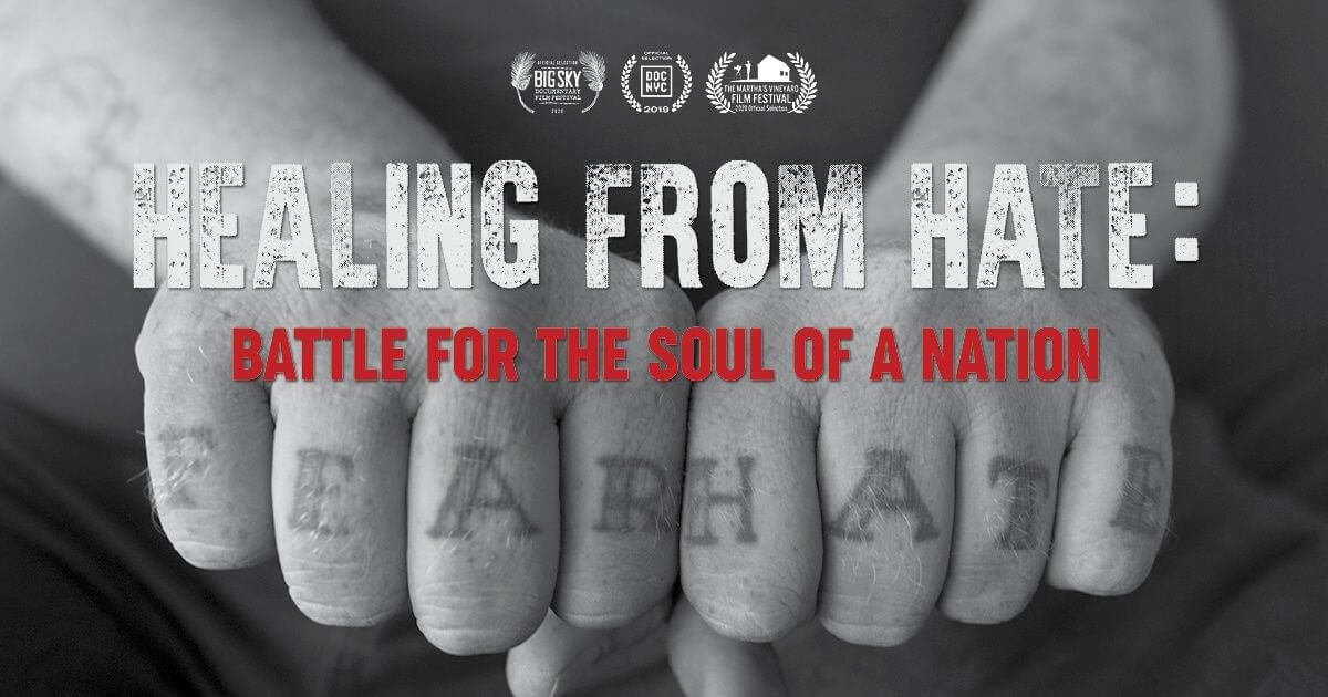 Healing from Hate Discussion Guide